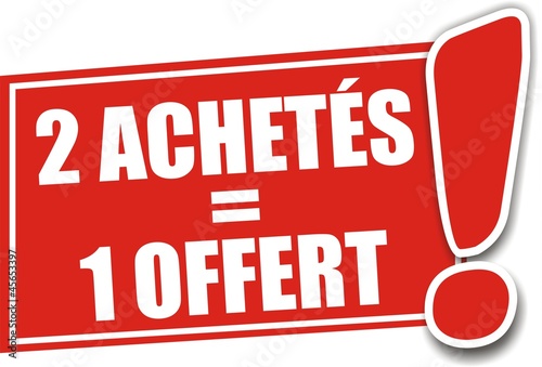 étiquette 2 achetés = 1 offert - Acheter ce vecteur libre de droit et ...