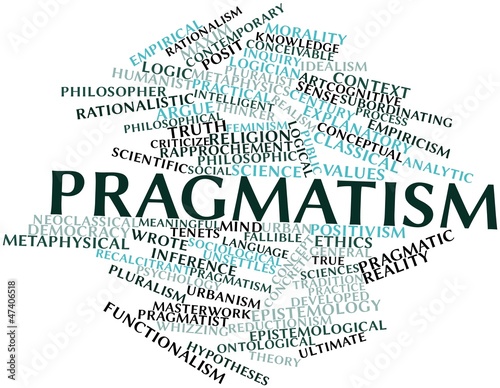 Word cloud for Pragmatism Stock Illustration | Adobe Stock