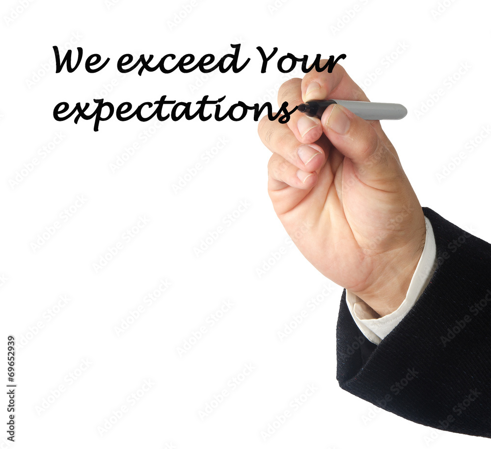 We exceed Your expectations Stock Photo | Adobe Stock
