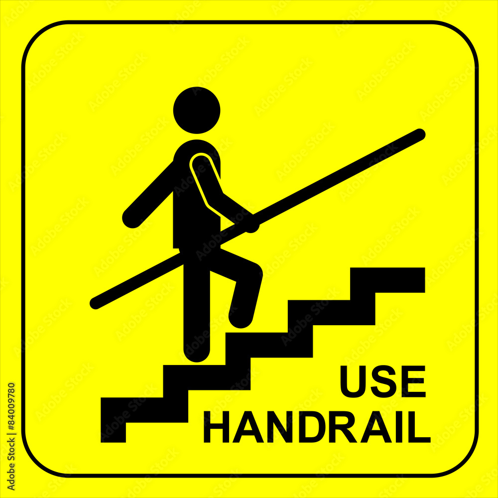 Use Handrail sign, vector Stock Vector | Adobe Stock