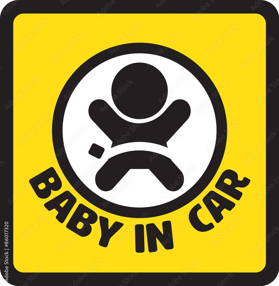 Baby in car sign vector on white background. Vector illustration. Can ...
