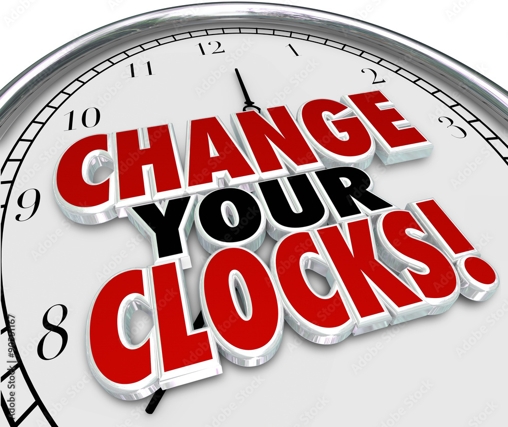 Change Your Clocks Set Hands Forward Back One Hour Daylight Savi Stock ...