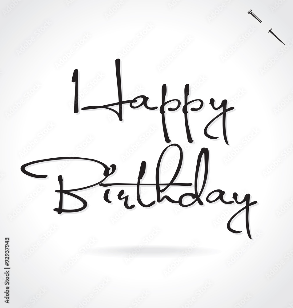 HAPPY BIRTHDAY hand lettering -- original handmade calligraphy (vector ...