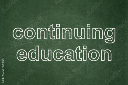 Studying concept: Continuing Education on chalkboard background - Buy ...