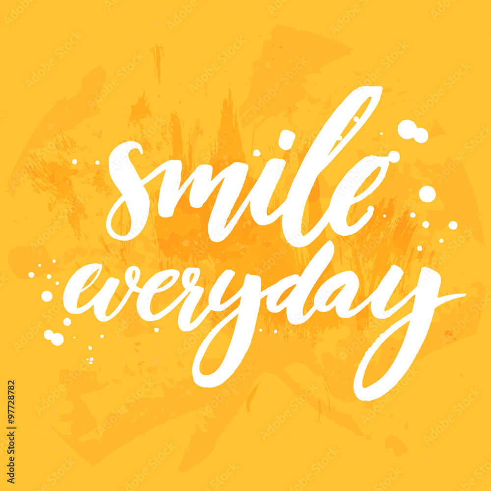 Smile everyday. Positive inspirational quote on yellow grunge ...