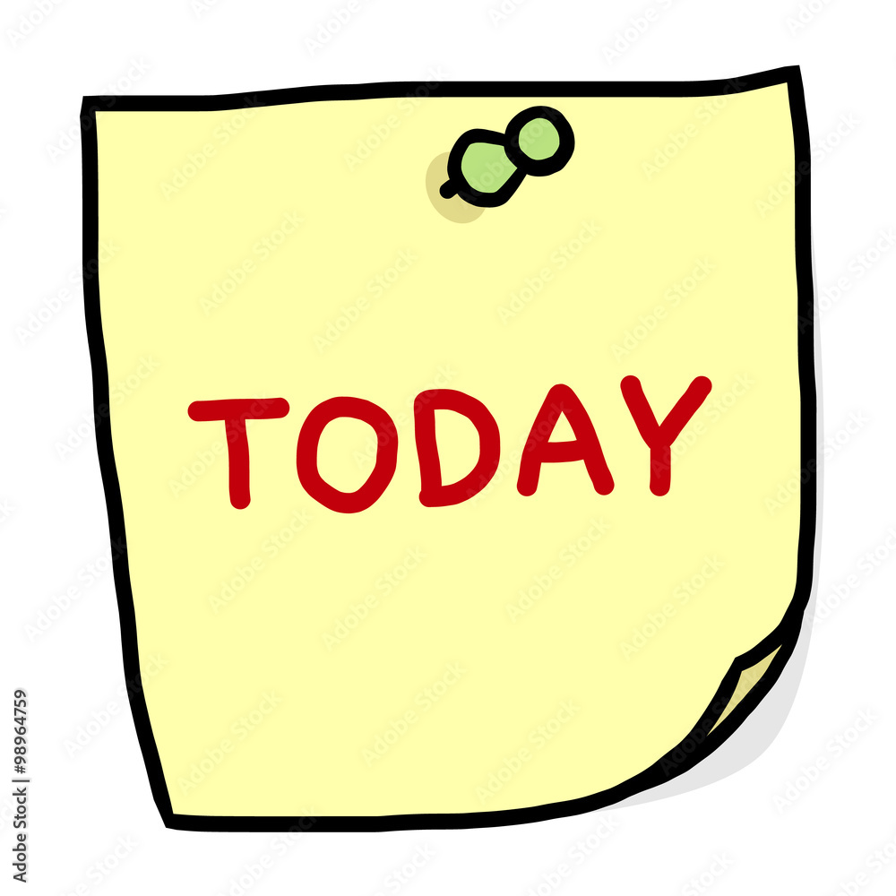 note paper with pin and word today / cartoon vector and illustration ...