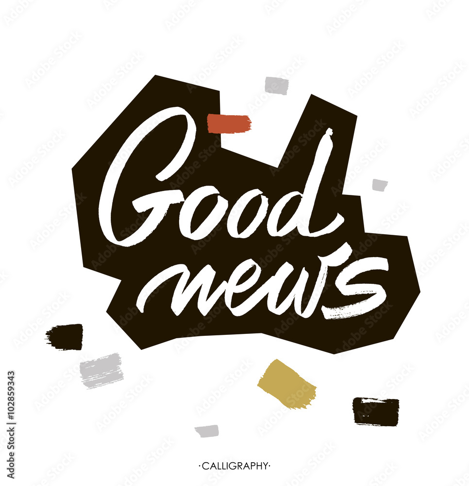 Good news. Vector white ink calligraphy for cards, prints and social ...