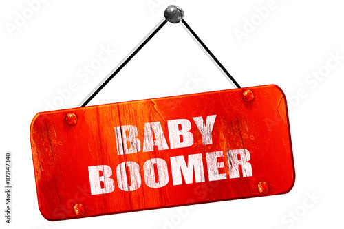 baby boomer, 3D rendering, vintage old red sign Stock Illustration ...