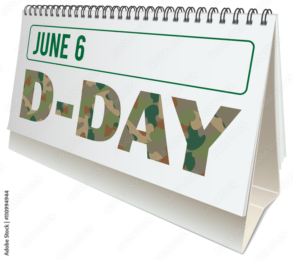D-Day anniversary, desktop calendar with D-Day observance day, isolated ...