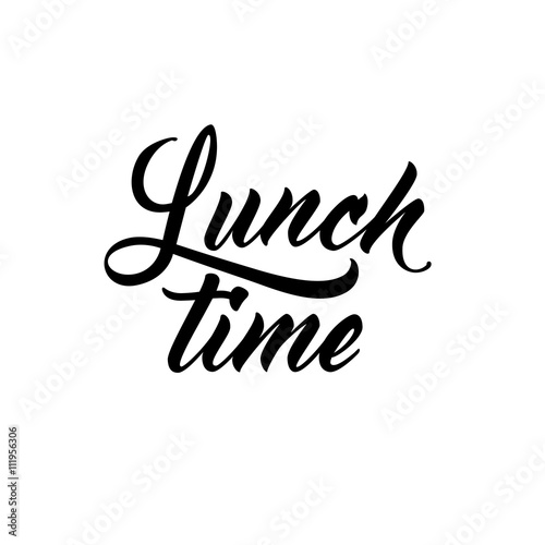 Lunch time. Modern script lettering, food themed typographic design ...