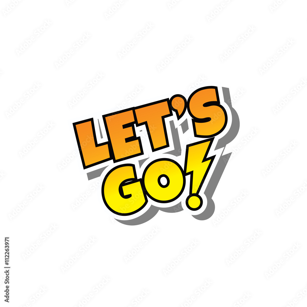 cartoon comic text let's go Stock Vector | Adobe Stock