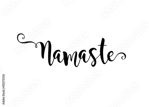 Hand drawn namaste card. Beautiful greeting lettering poster scratched ...