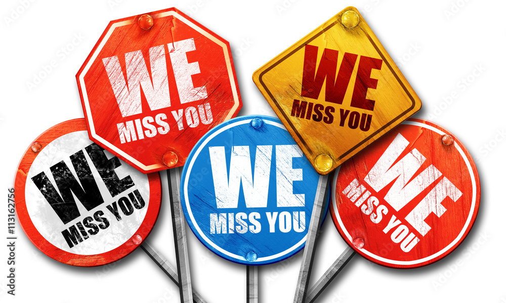 we miss you, 3D rendering, street signs Stock Illustration | Adobe Stock