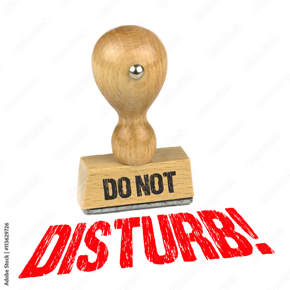 Stock-Foto „Do not Disturb!“ | Adobe Stock