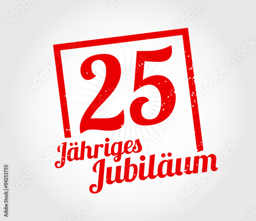 25 Jahre Jubiläum stempel – kaufen Sie diese Vektorgrafik und finden ...