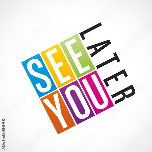 see you later Stock Vector | Adobe Stock