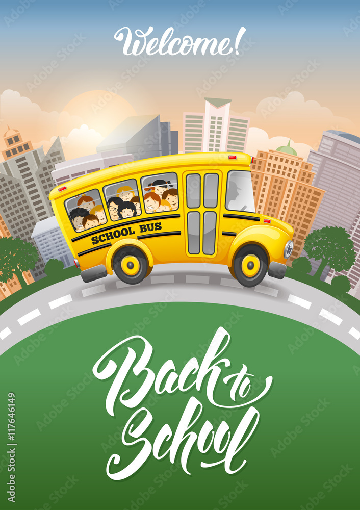 Back to school inscription and cute cartoon school bus with cheerful ...
