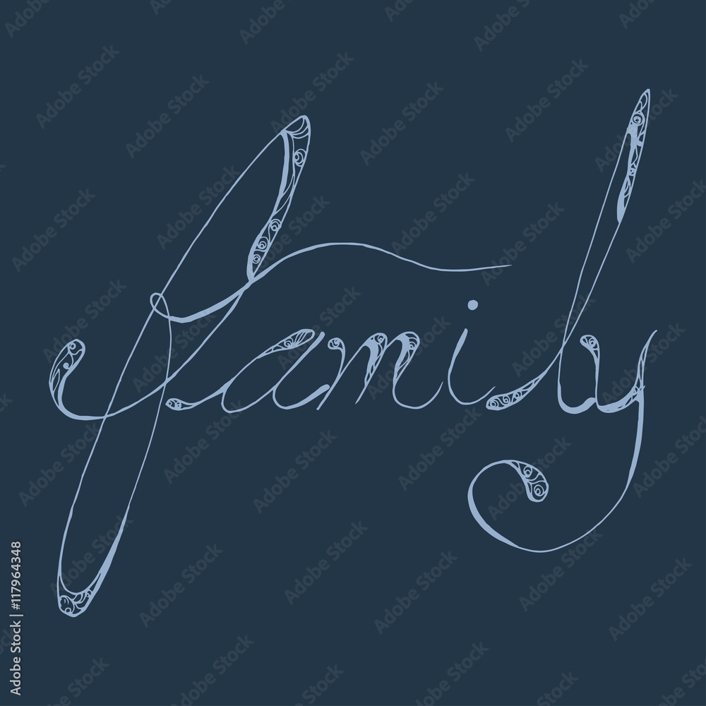 Family word by handwriting; Calligraphic decorative art; Blue ...