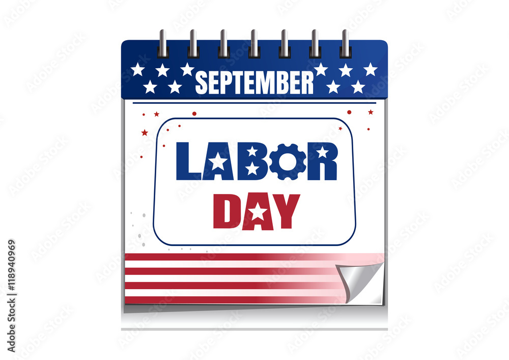 Labor Day calendar. Calendar painted in the colors of the US flag ...