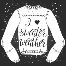 Sweater Weather Poster Free Stock Photo - Public Domain Pictures