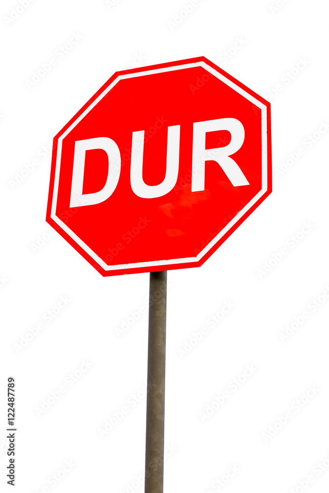 Foto de Stock Isolated image of dur (stop) sign | Adobe Stock