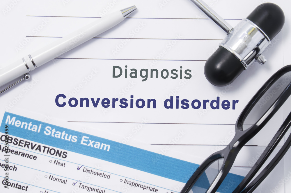 Diagnosis Conversion disorder. Medical note surrounded by neurologic ...