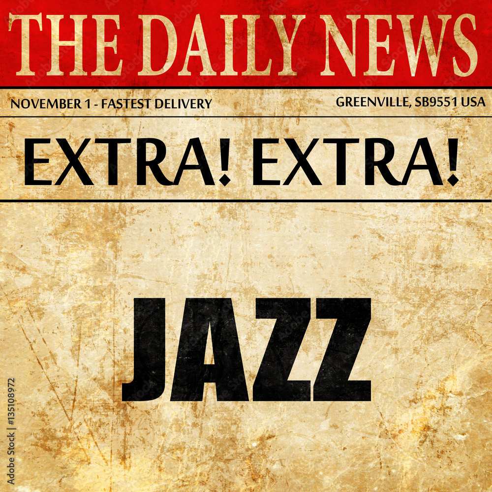 Stock-Illustration „jazz music, newspaper article text“ | Adobe Stock