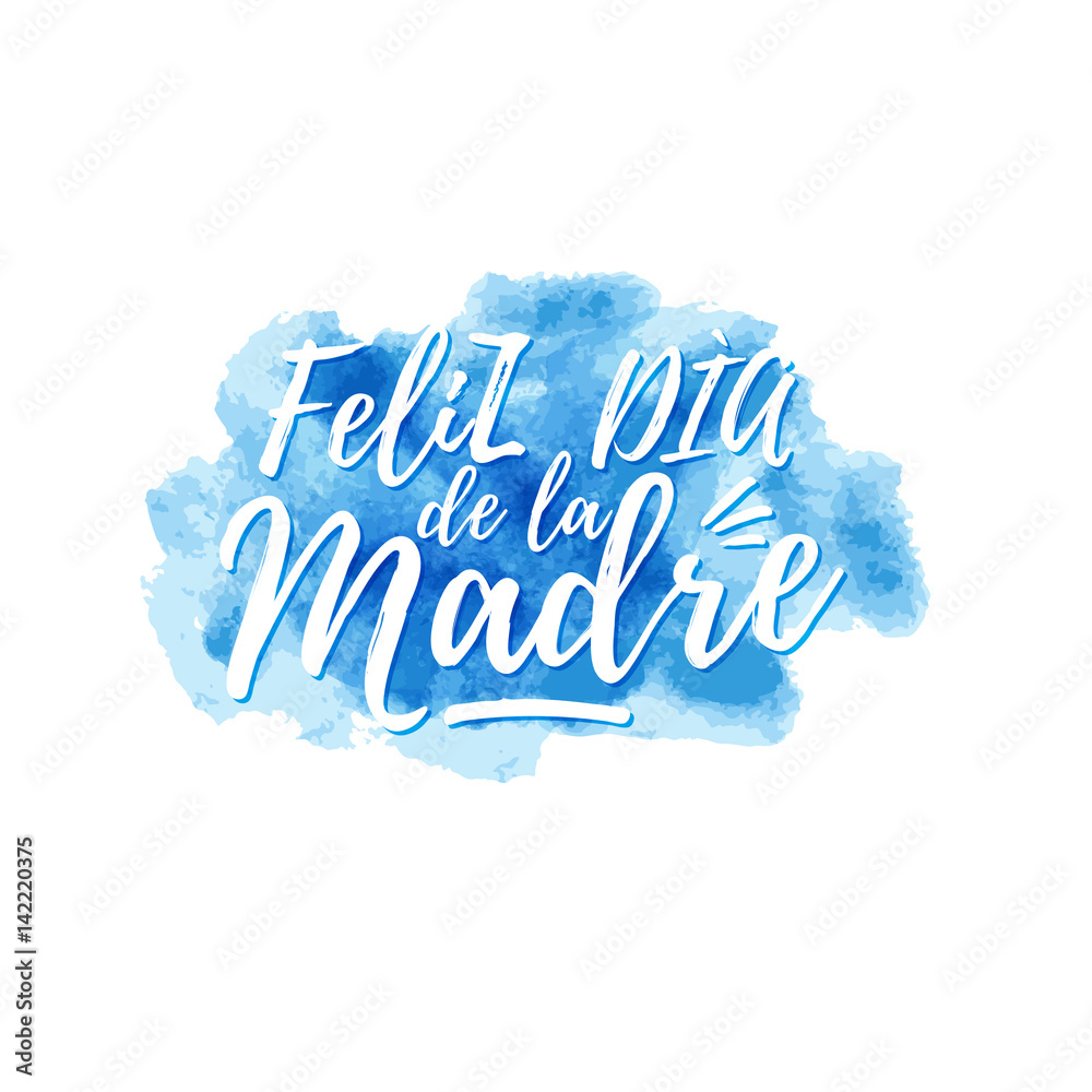 Feliz dia de la Madre, Happy Mother s day in spanish Stock Vector ...