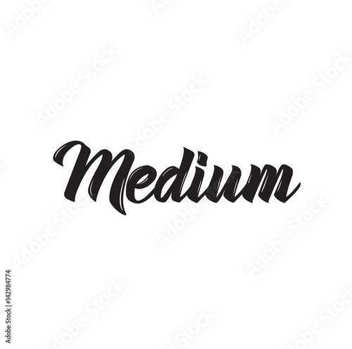 medium, text design. Vector calligraphy. Usable as background. Stock ...