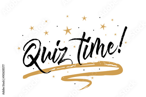 Quiz time card, banner. Beautiful greeting scratched calligraphy black ...