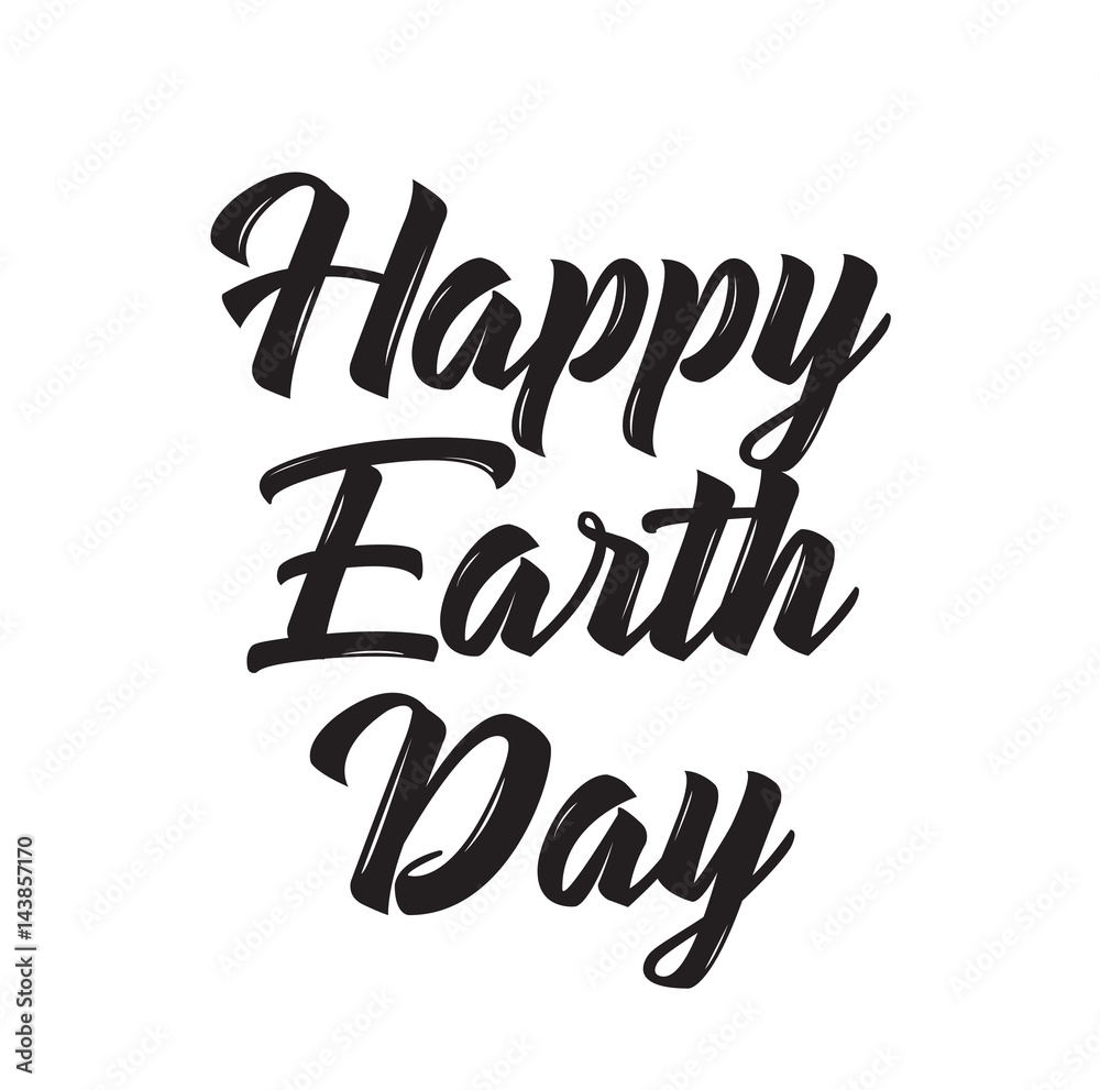 happy earth day, text design. Vector calligraphy. Typography poster ...