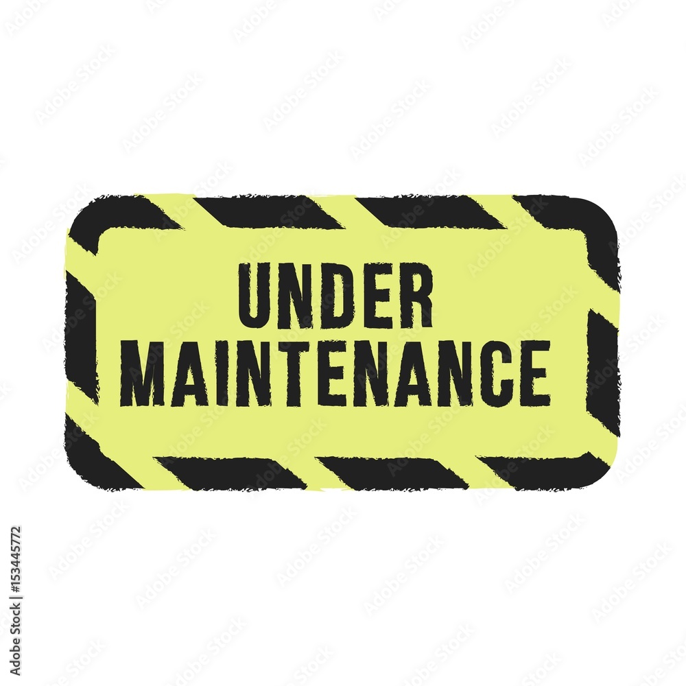Under Maintenance Sign Stock Vector | Adobe Stock