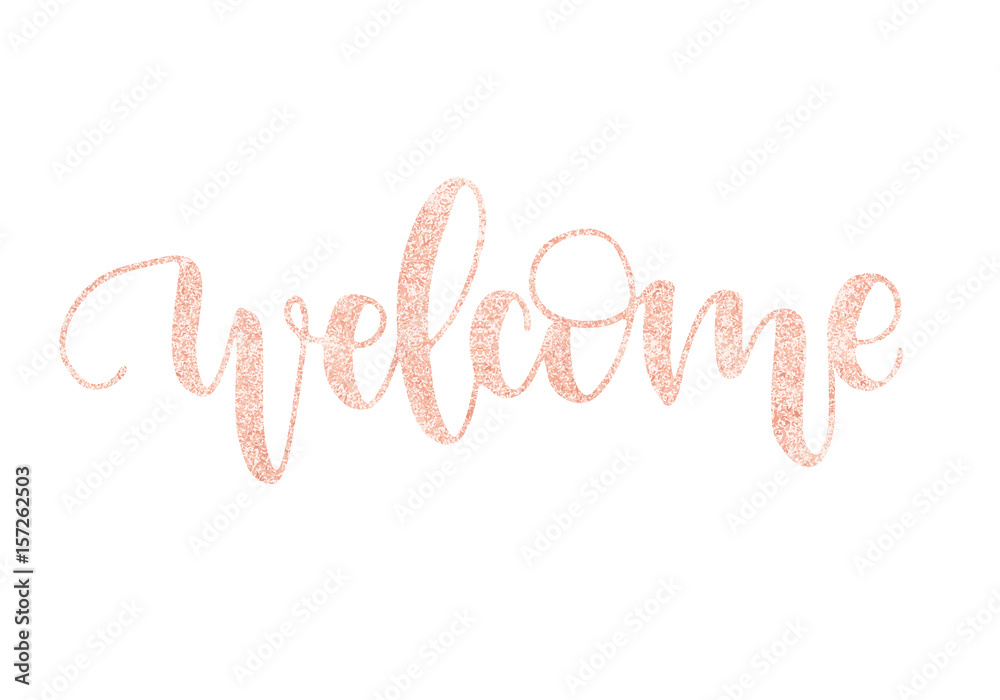 Welcome. Beautiful fashion greeting card calligraphy glitter pink rose ...