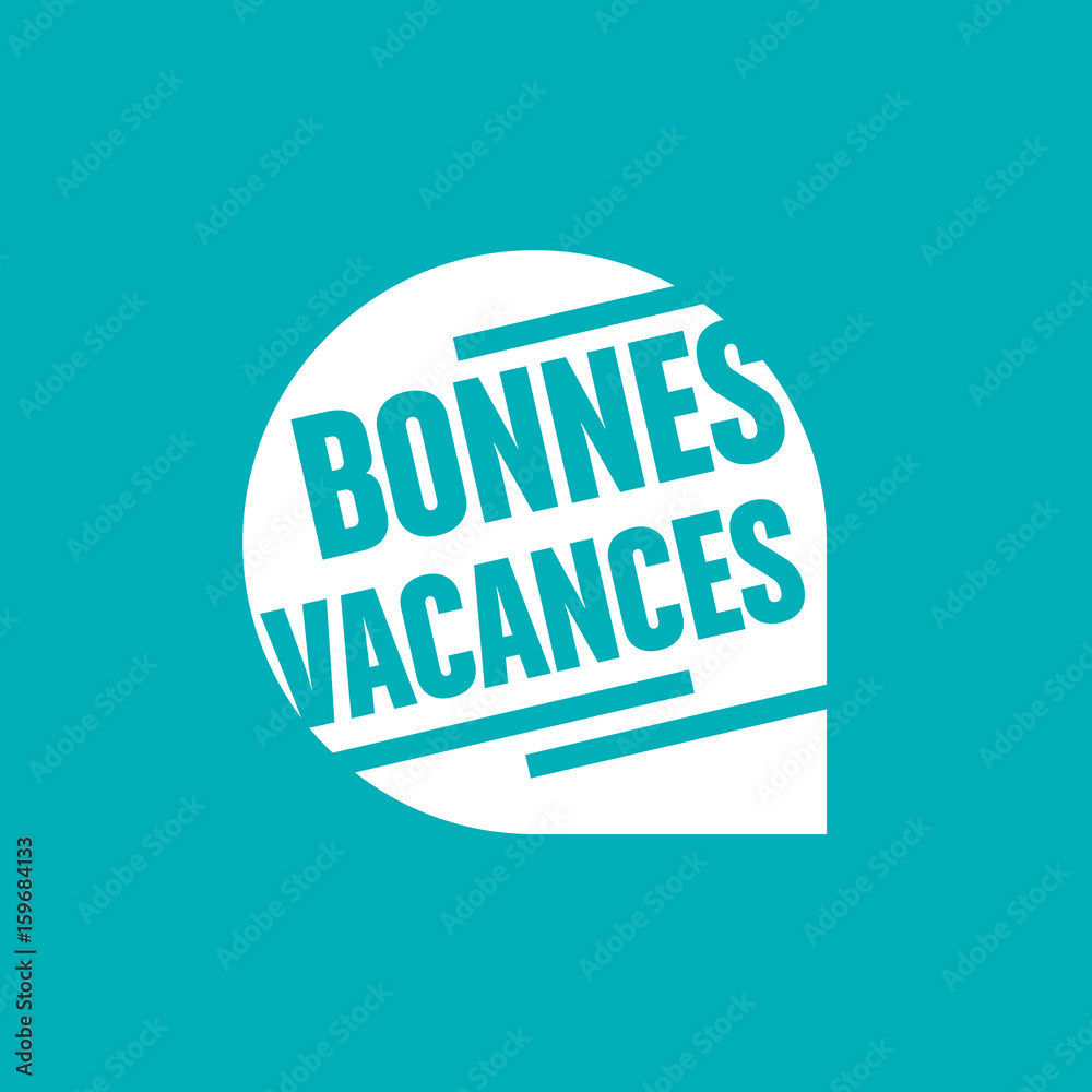 Vector de Stock bonnes vacances | Adobe Stock