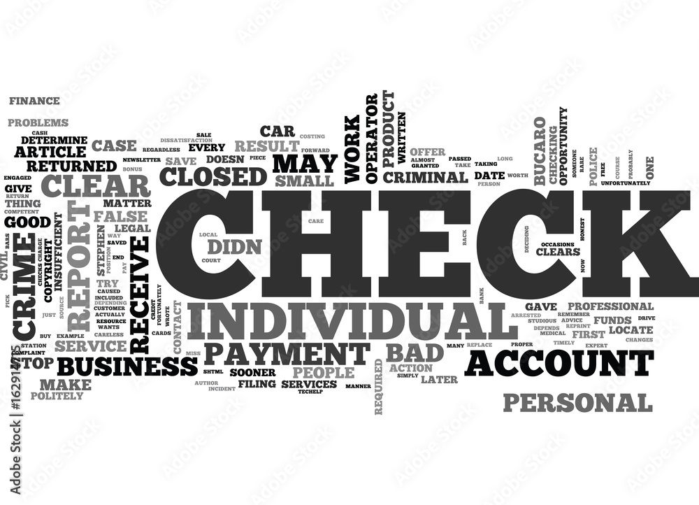 WHAT TO DO WHEN YOU RECEIVE A BAD CHECK TEXT WORD CLOUD CONCEPT Stock ...