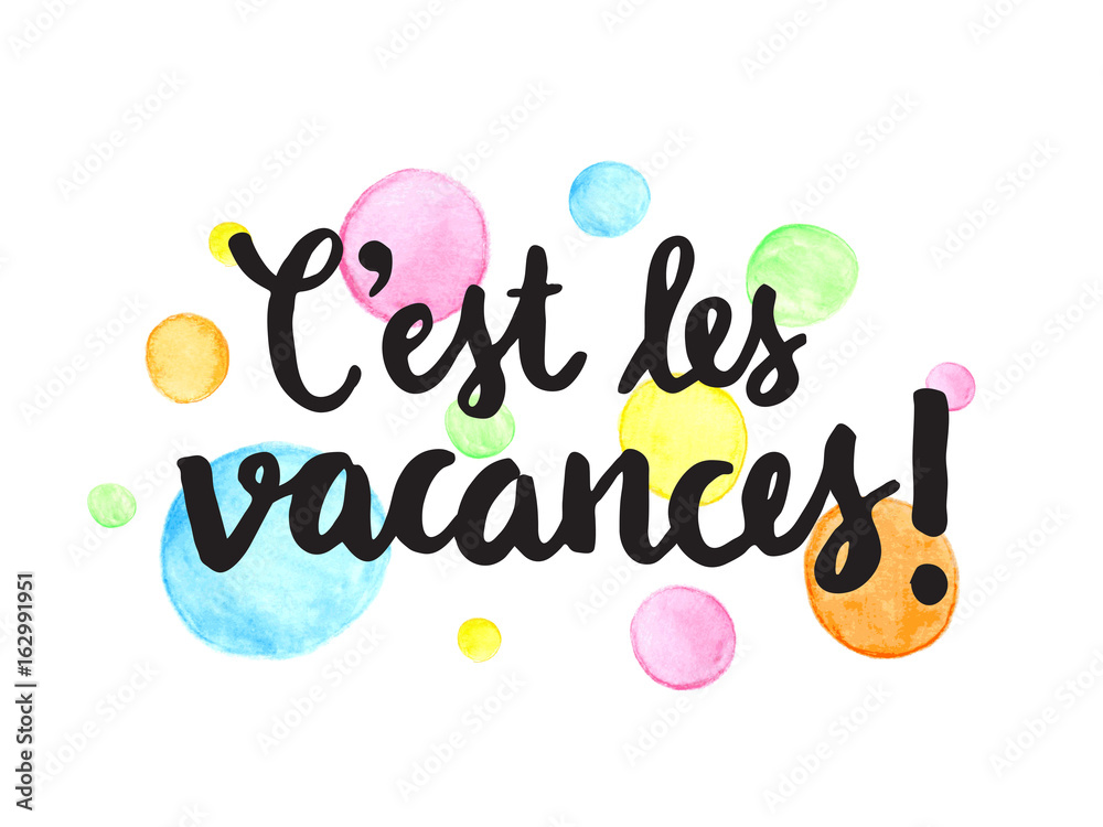 C’EST LES VACANCES Stock Vector | Adobe Stock