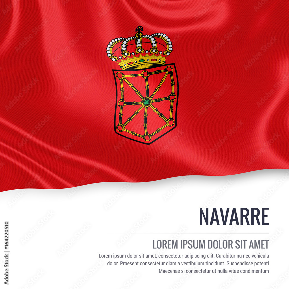 Spanish state Navarre flag waving on an isolated white background. State name and the text area ...