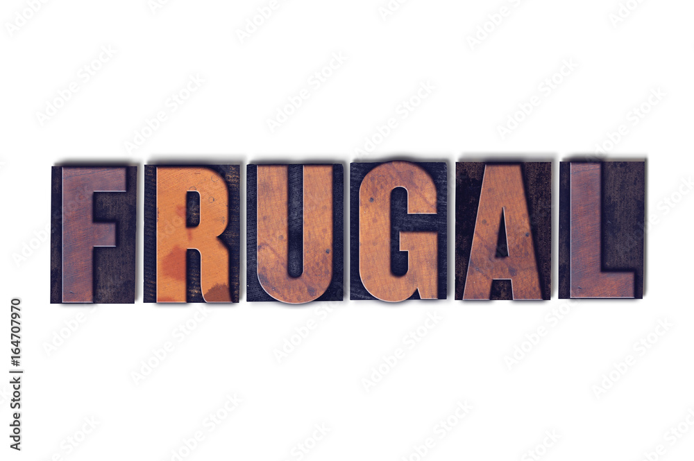 Frugal Concept Isolated Letterpress Word Stock Photo | Adobe Stock