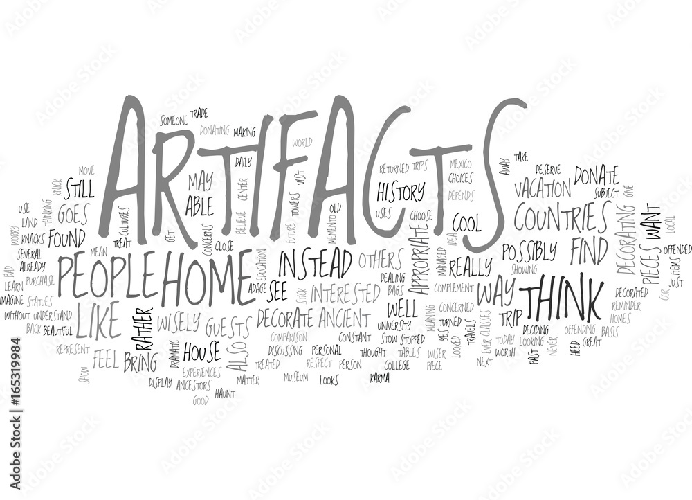 IS IT APPROPRIATE TO DECORATE WITH ARTIFACTS Text Background Word Cloud ...