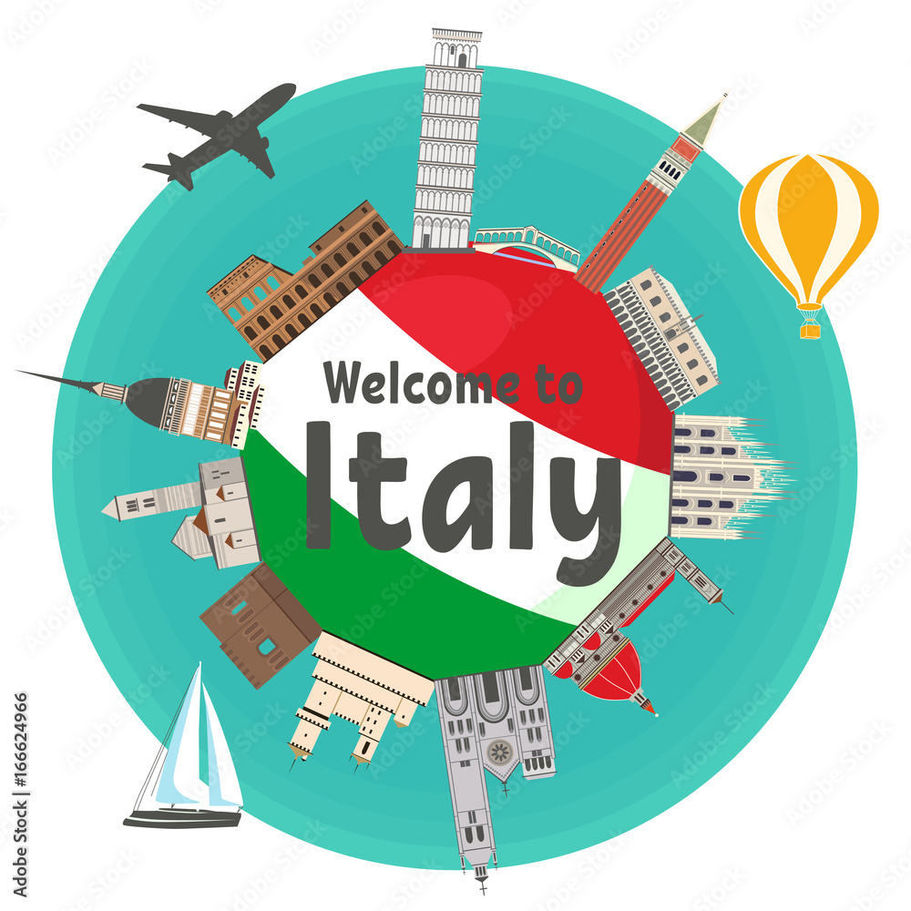 Italian famous landmarks around the flag of country with text "Welcome ...