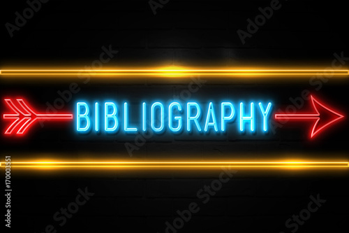 Bibliography - fluorescent Neon Sign on brickwall Front view Stock ...