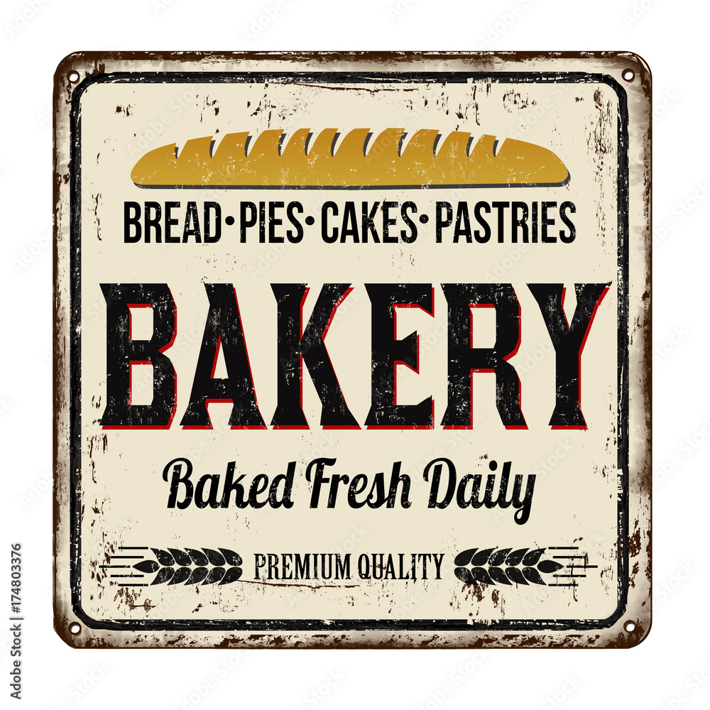 Bakery vintage rusty metal sign Stock Vector | Adobe Stock