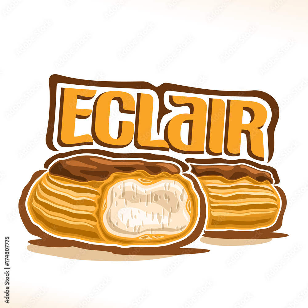 Vector logo for French Eclair, poster with cut dessert with custard cream & chocolate glaze ...
