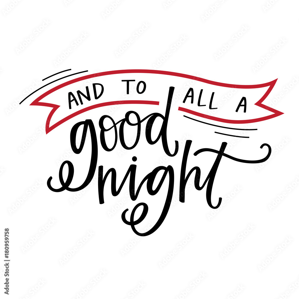 And to all a good night Stock Vector | Adobe Stock