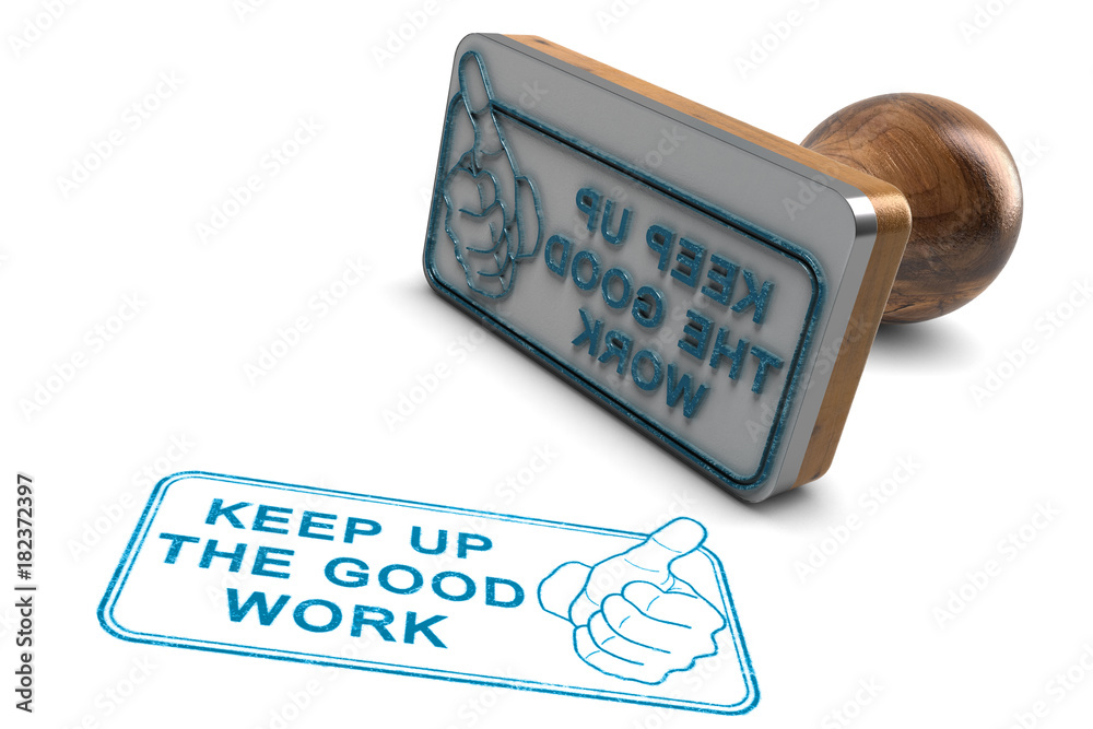 Ilustración de Stock Employee Or Student Motivation. Keep Up The Good ...