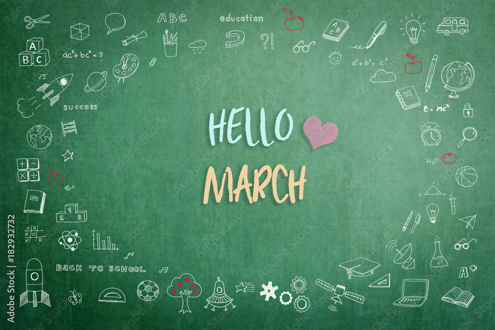 Hello March greeting on green school teacher's chalkboard with creative ...