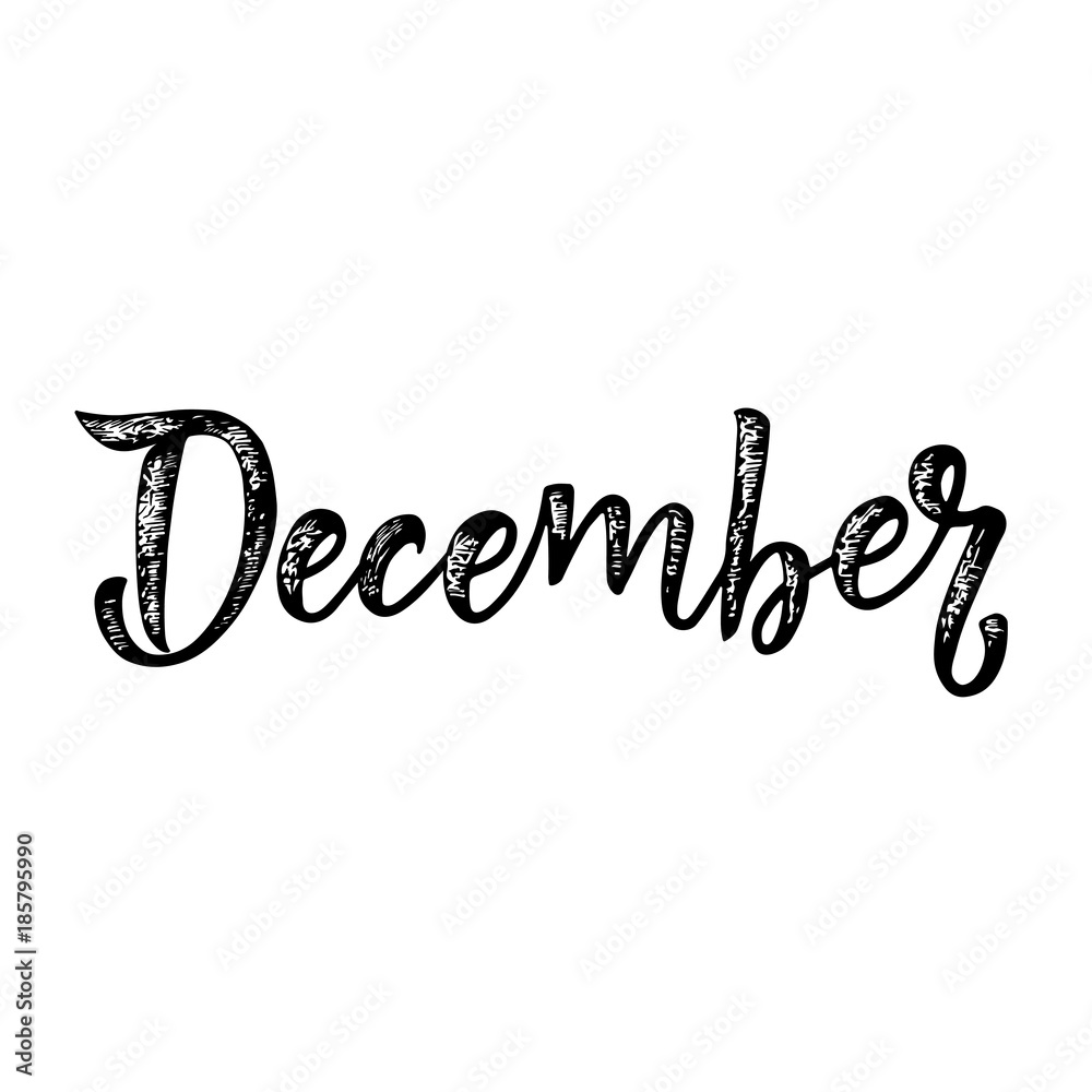 Handwritten name of month - December. Calligraphy words for calendars ...