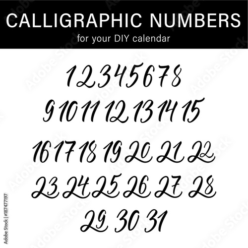Calligraphic numbers for your DIY calendar design. Modern calligraphy ...