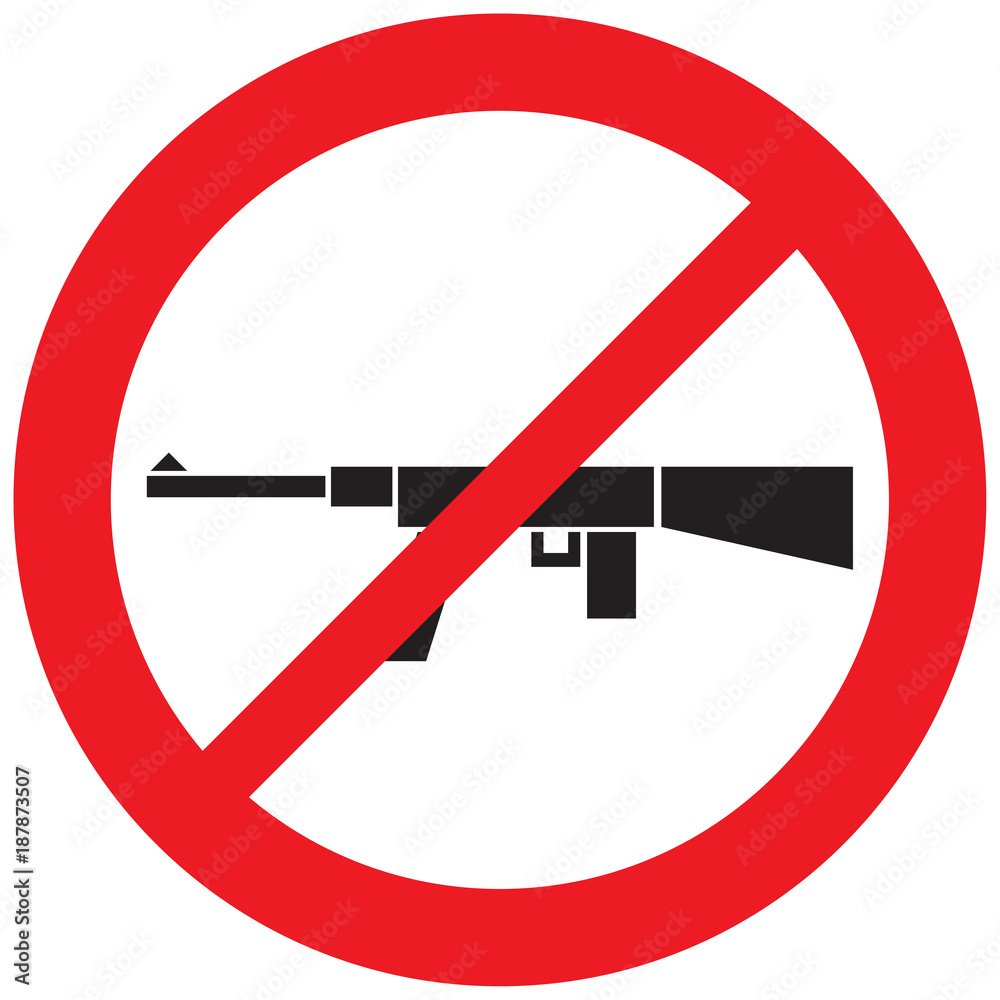 weapon not allowed sign - stop machine gun Stock Vector | Adobe Stock