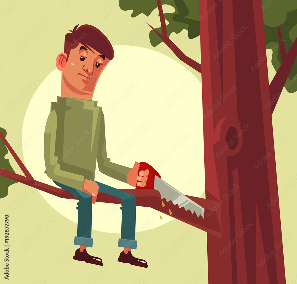 Do not cut branch you sitting proverb concept. Vector flat cartoon ...